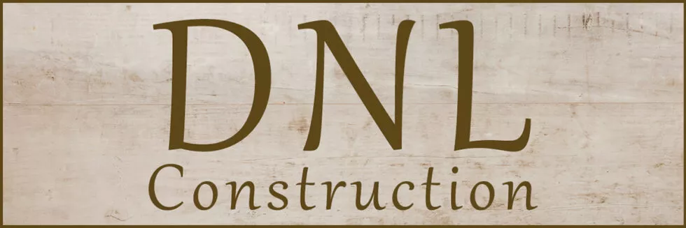 DNL Construction - Just Plain Business