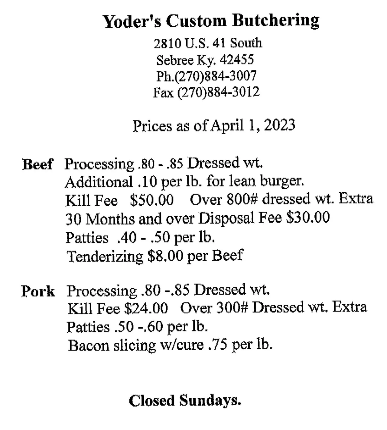 Yoder’s Custom Butchering - Just Plain Business