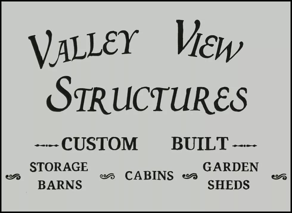 Valley View Structures - Just Plain Business