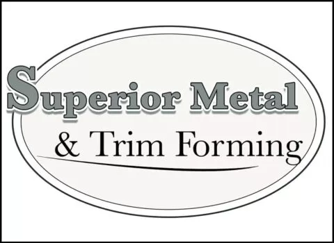 Superior Metal & Trim Forming - Just Plain Business