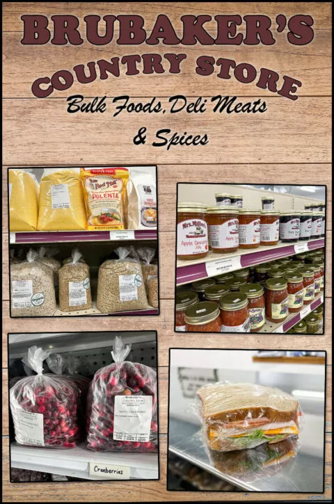 Brubaker’s Country Store - Just Plain Business