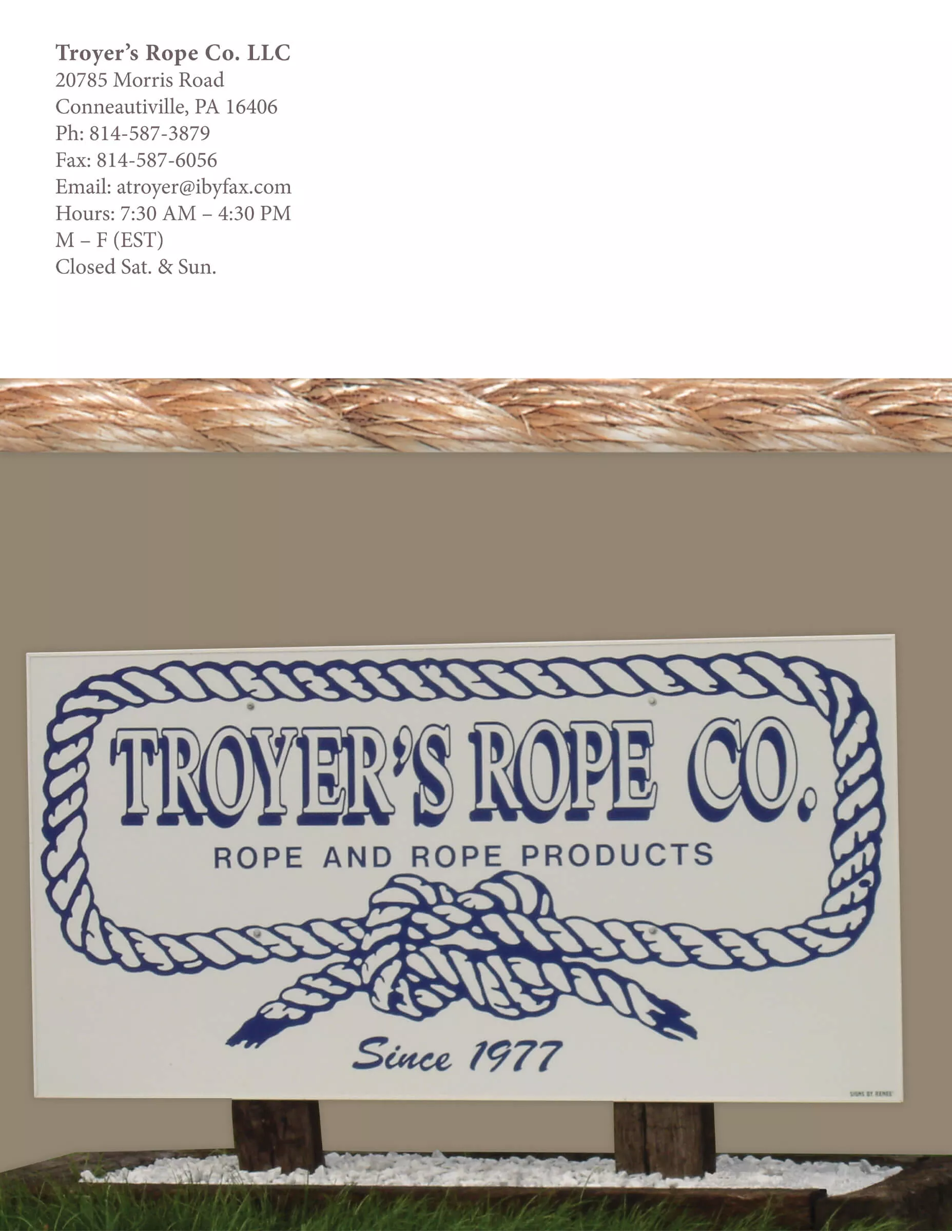 Troyer’s Rope Company - Just Plain Business