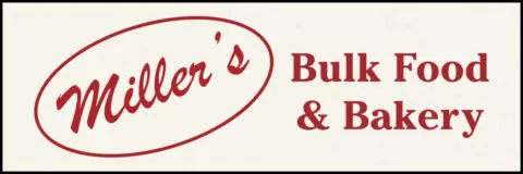 Miller’s Bulk Food & Bakery - Just Plain Business