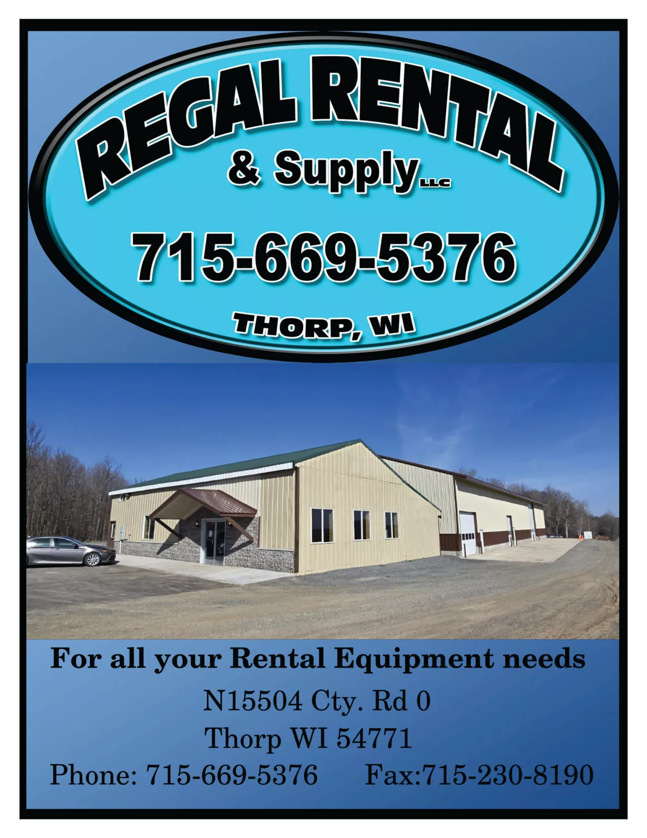 Regal Rental and Supply - Just Plain Business