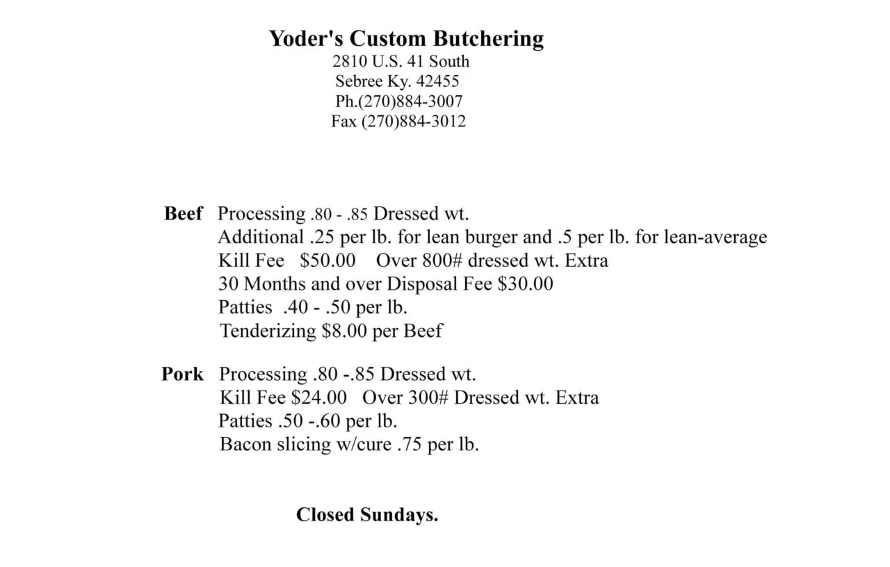 Yoder’s Custom Butchering - Just Plain Business