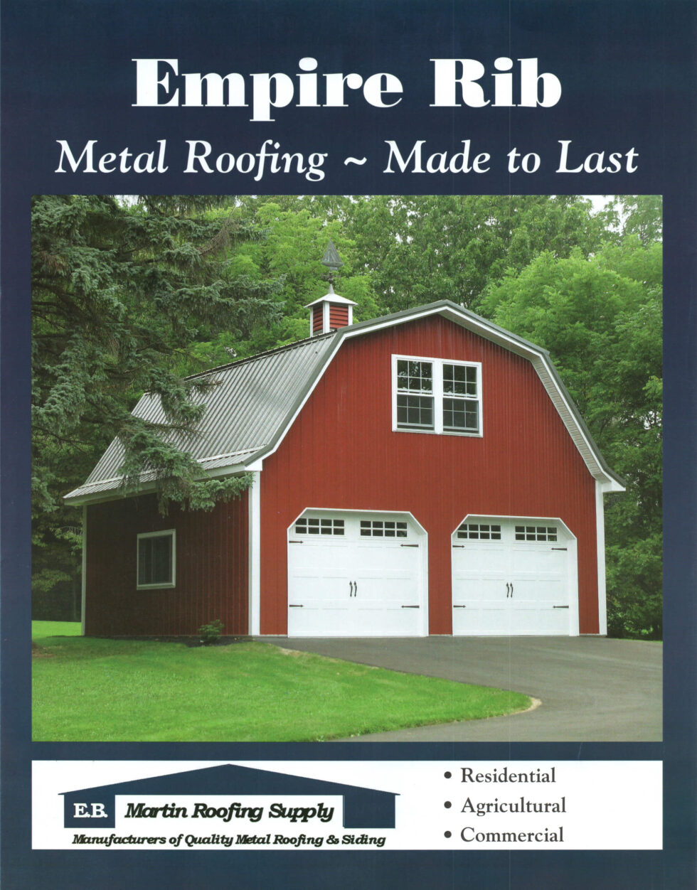 E.B. Martin Roofing Supply - Just Plain Business