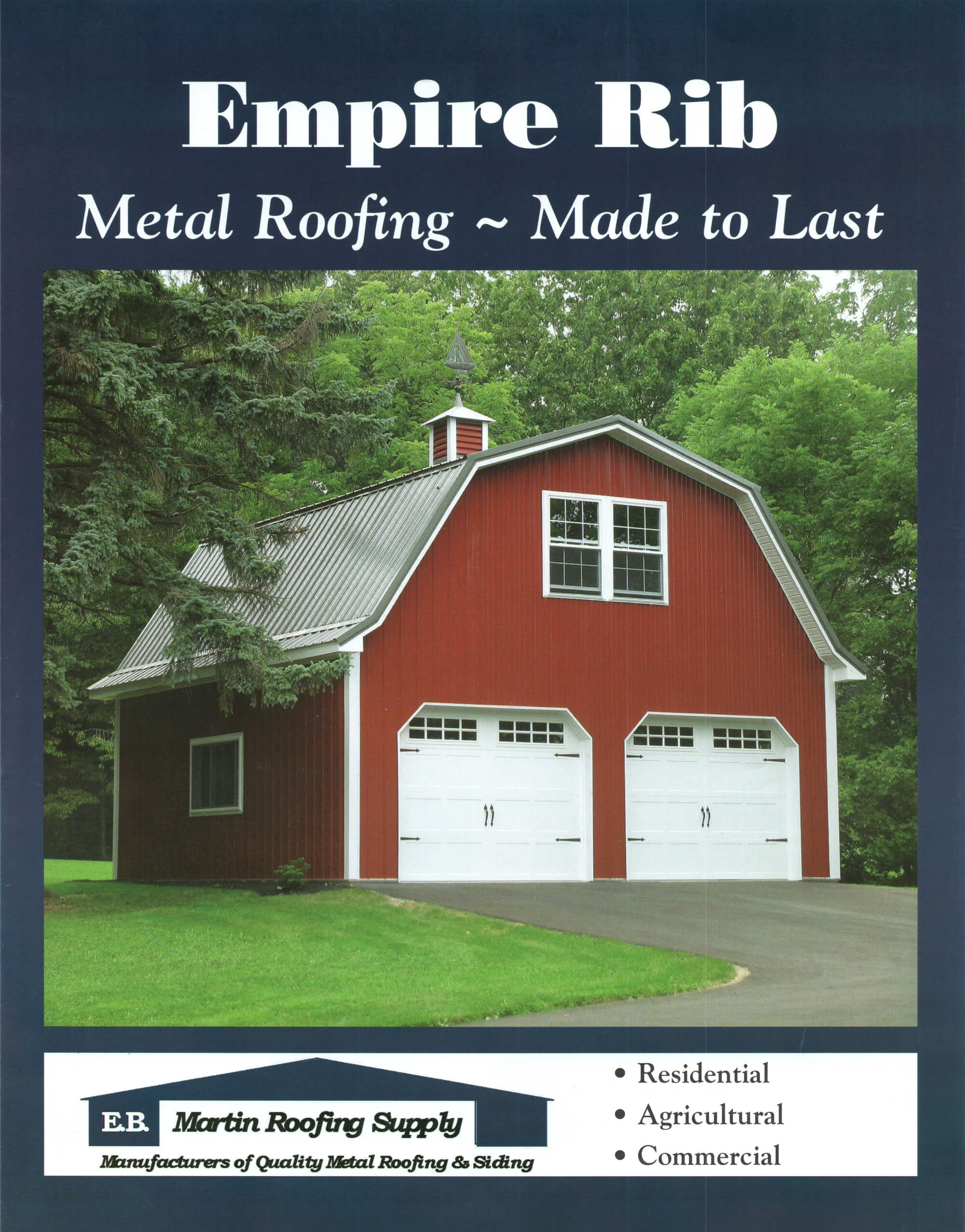 E.B. Martin Roofing Supply - Just Plain Business